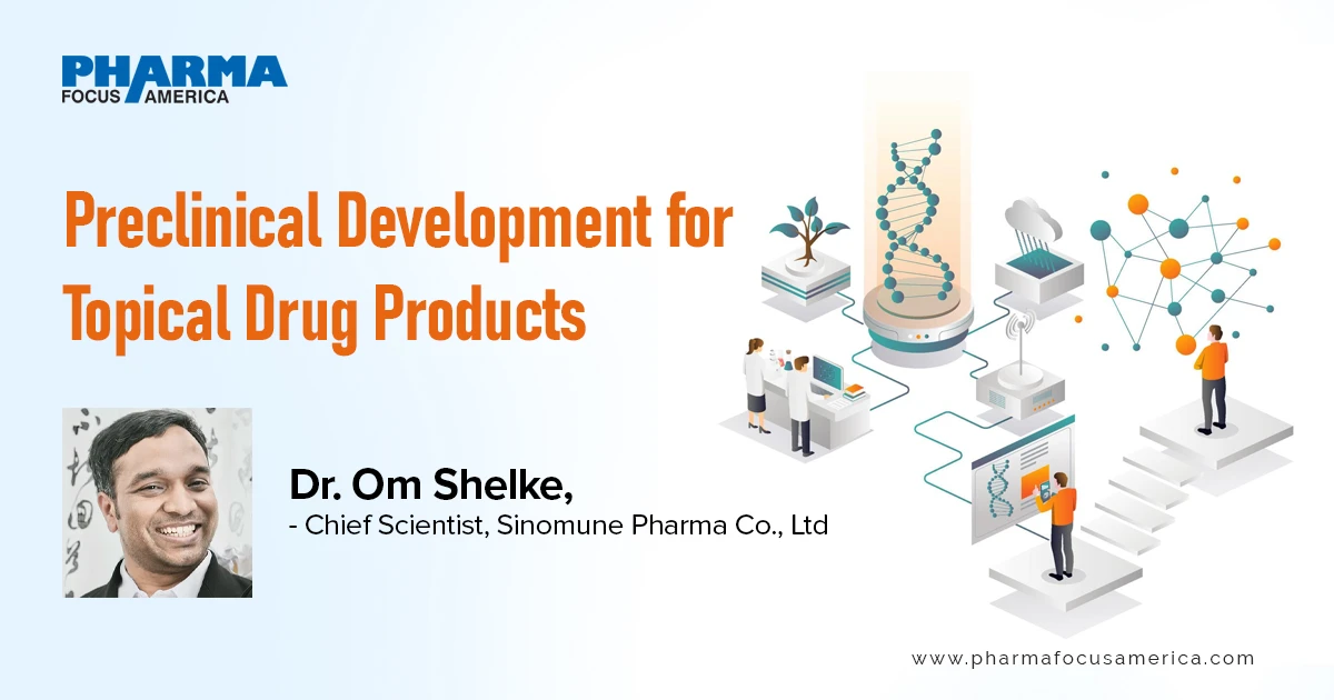 Preclinical Development for Topical Drug Products