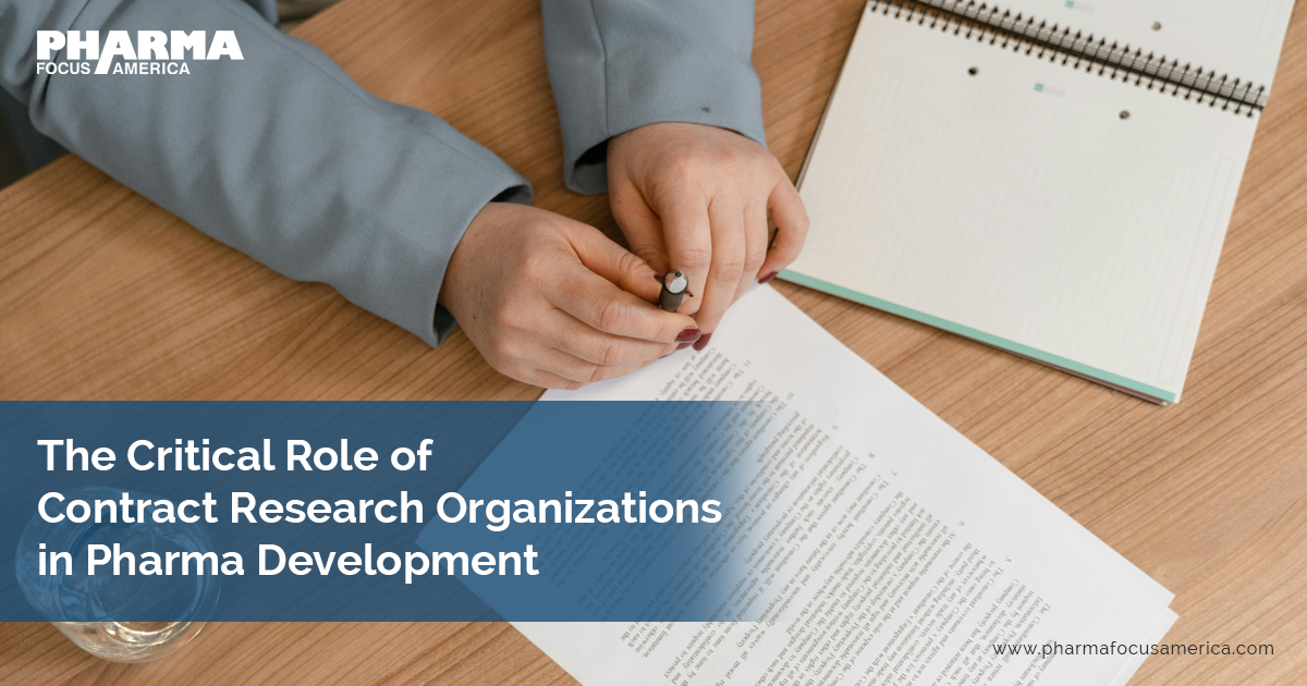The Critical Role of Contract Research Organizations in Pharma Development