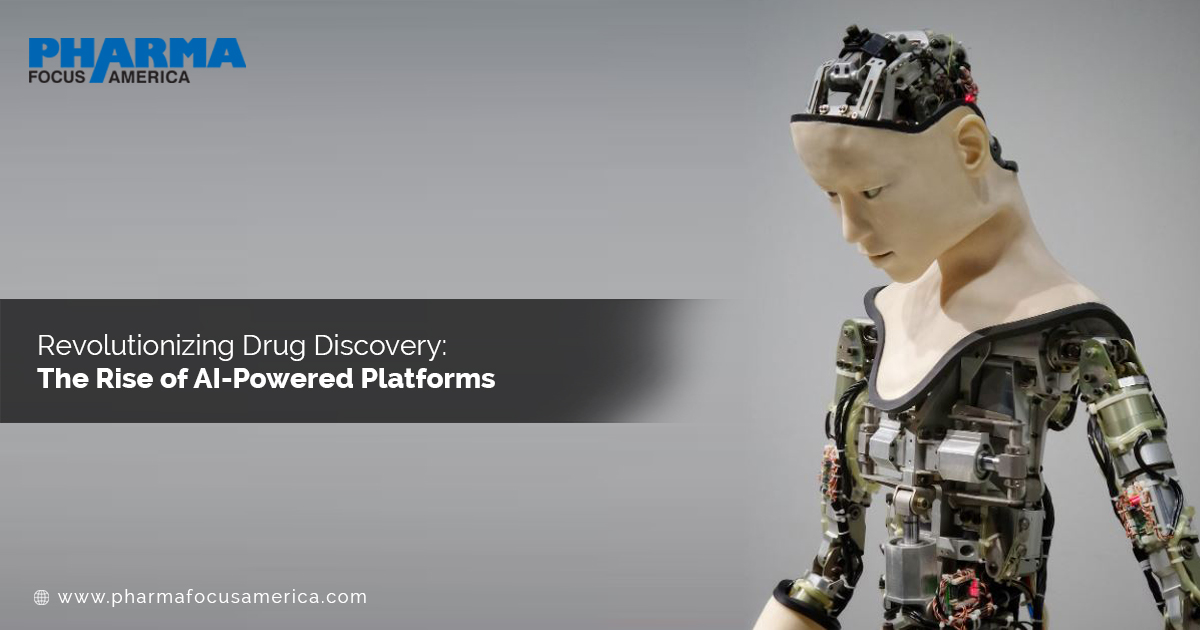 Revolutionizing Drug Discovery: The Rise of AI-Powered Platforms